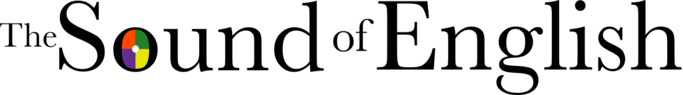 The Sound of English - Pronunciation - The Sound of English